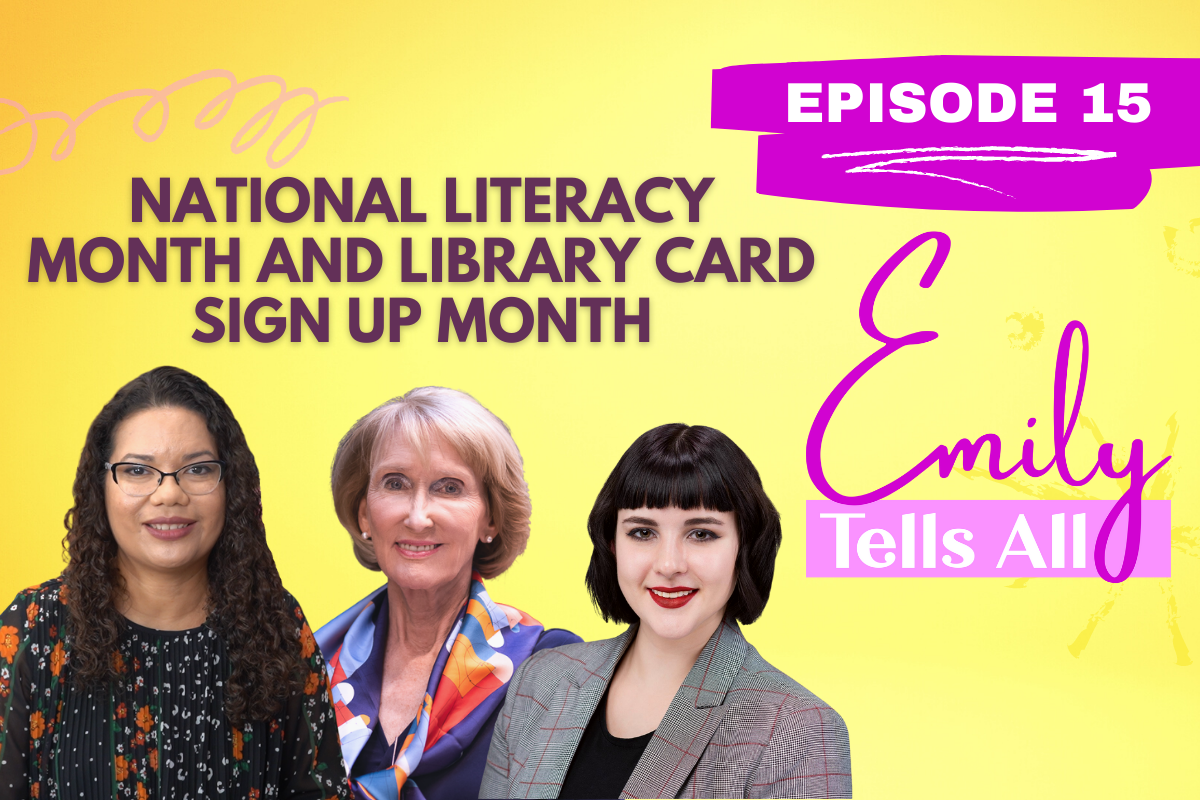 S1E15 - National Literacy Month and Library Card Sign Up Month - Emily ...